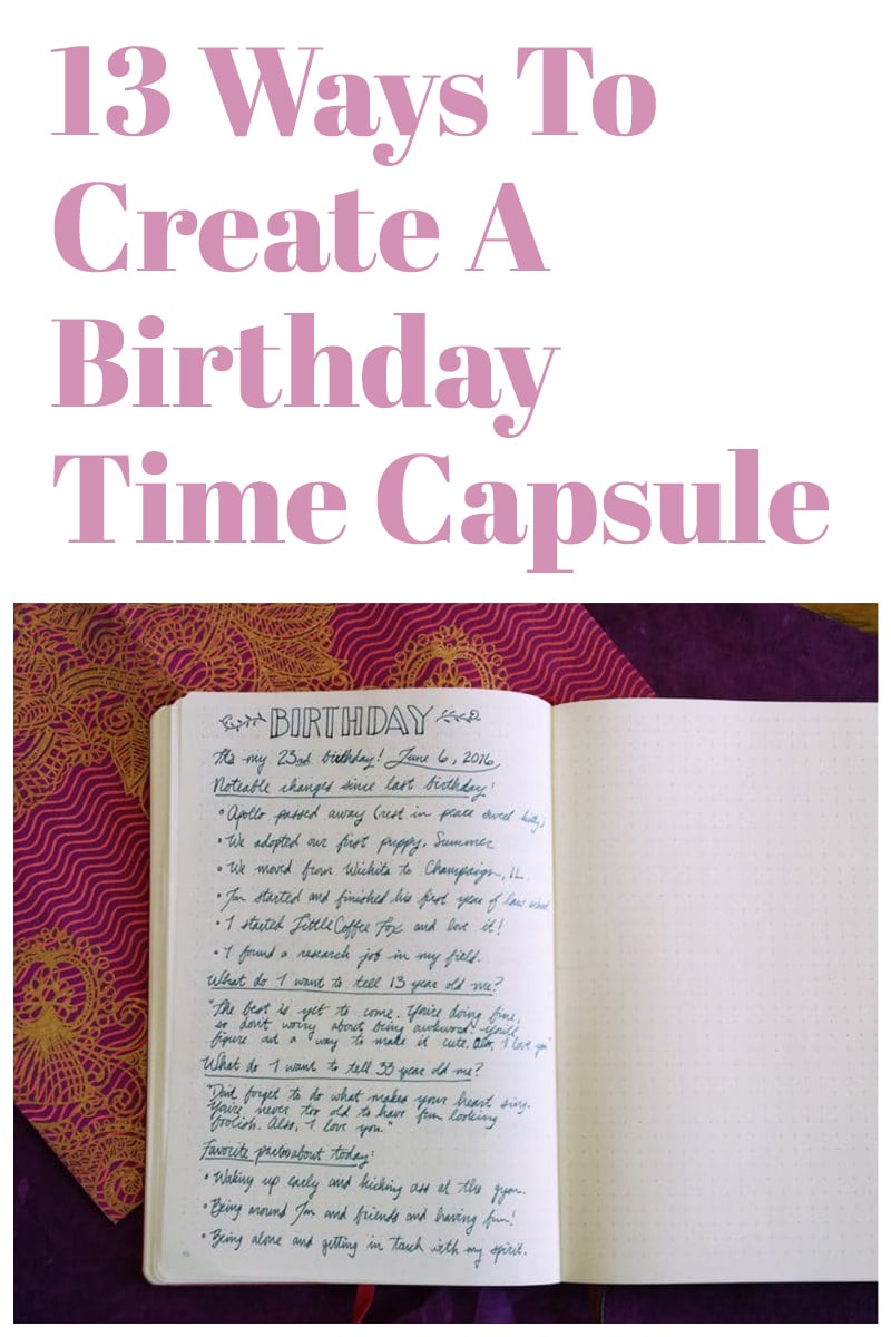 13 Ways to Make a Birthday Time Capsule
