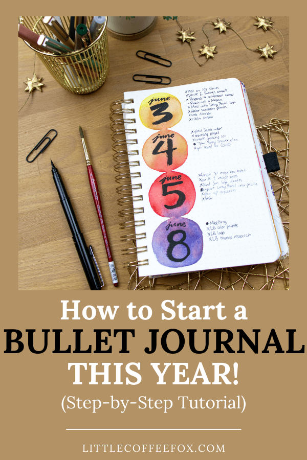 How to Start a Bullet Journal (Step-By-Step Tutorial)