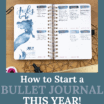 How to Start a Bullet Journal (Step-By-Step Tutorial)