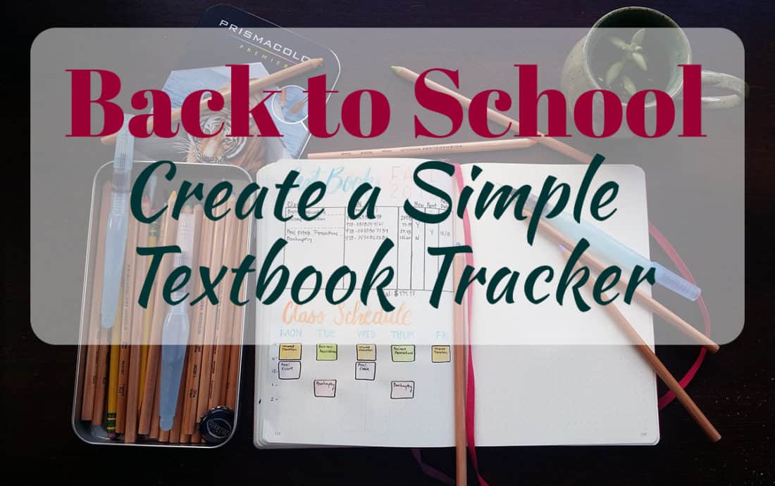 Back to School: Create a Simple Textbook Tracker