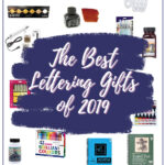 The 2019 Hand Lettering Gift Guide - 40+ Best Gifts For Calligraphers ...