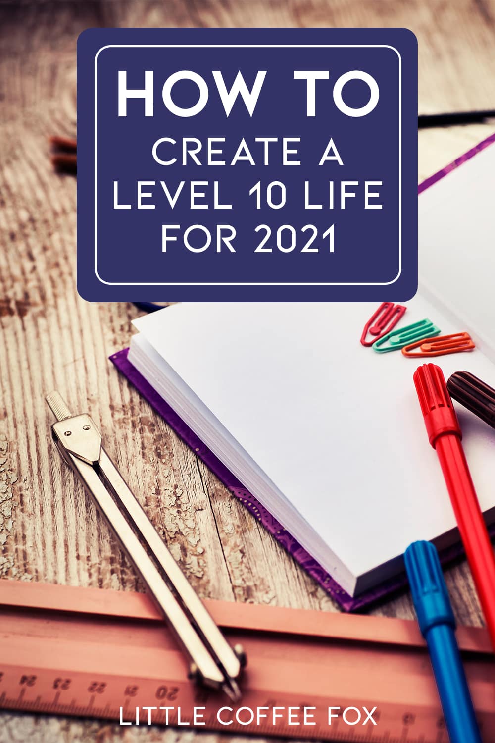 Level 10 Life - How to Easily Track Personal Growth