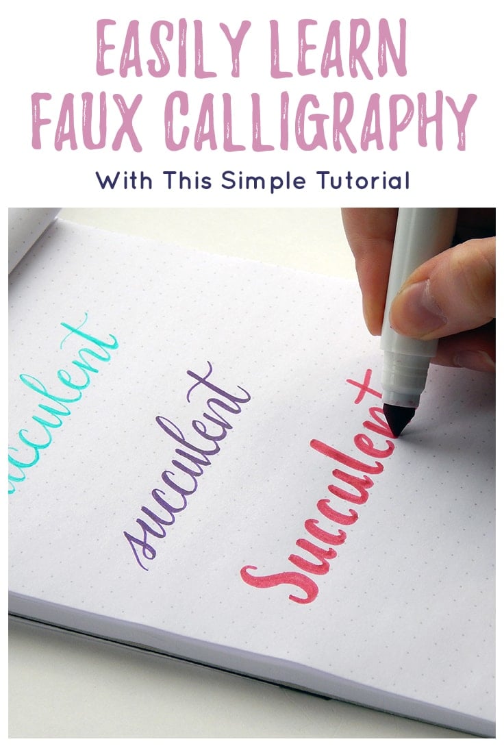 Faux Calligraphy - Learn How to Create Gorgeous Lettering the Easy Way