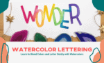 How to Create Watercolor Calligraphy - The Basics