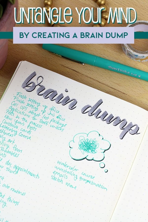 How to Untangle Your Mind with a Brain Dump