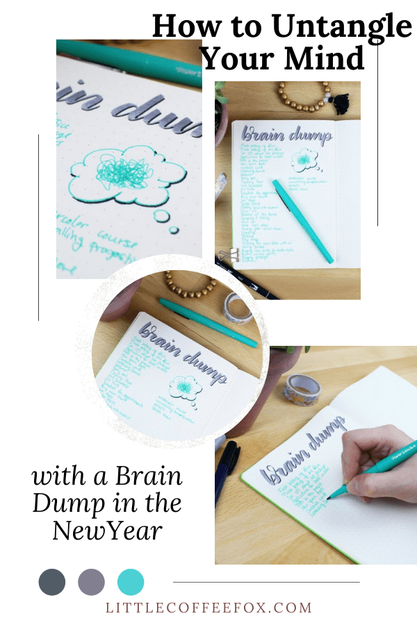 How to Untangle Your Mind with a Brain Dump