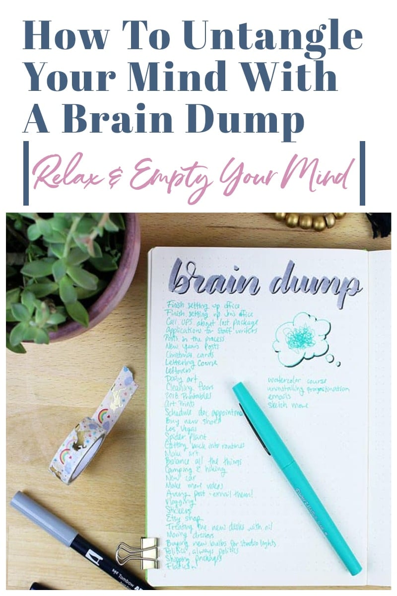 How to Untangle Your Mind with a Brain Dump