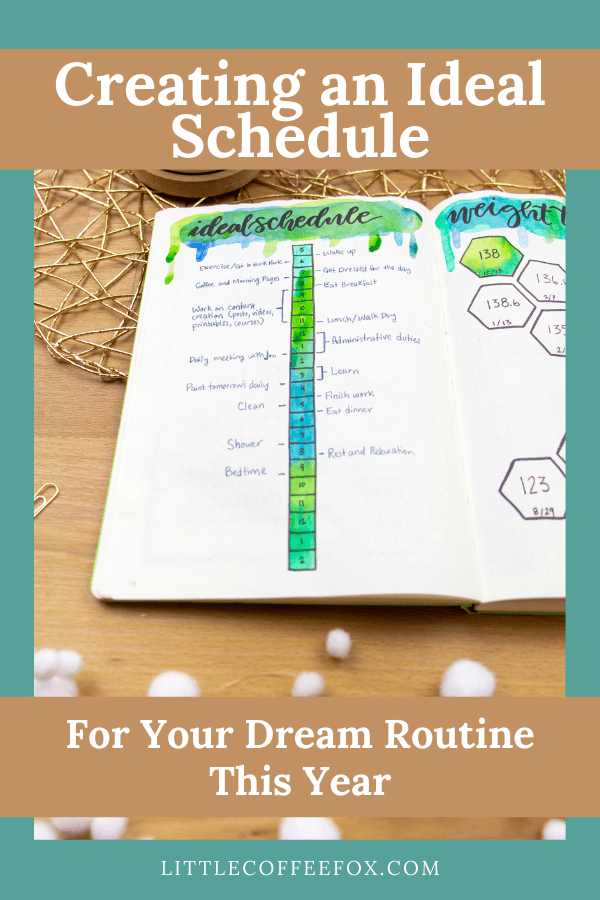 Creating an Ideal Schedule for Your Dream Routine