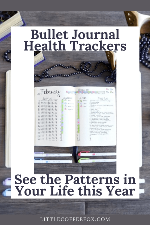 Bullet Journal Health Trackers - See the Patterns in Your Life