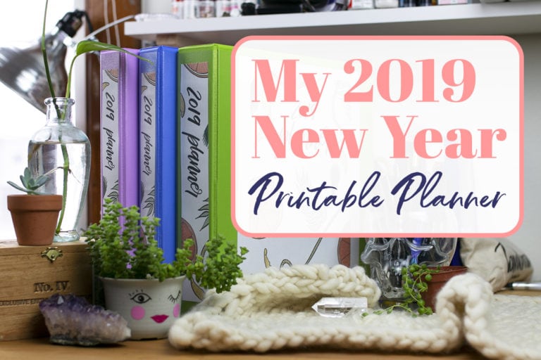 My 2019 New Year Printable Planner