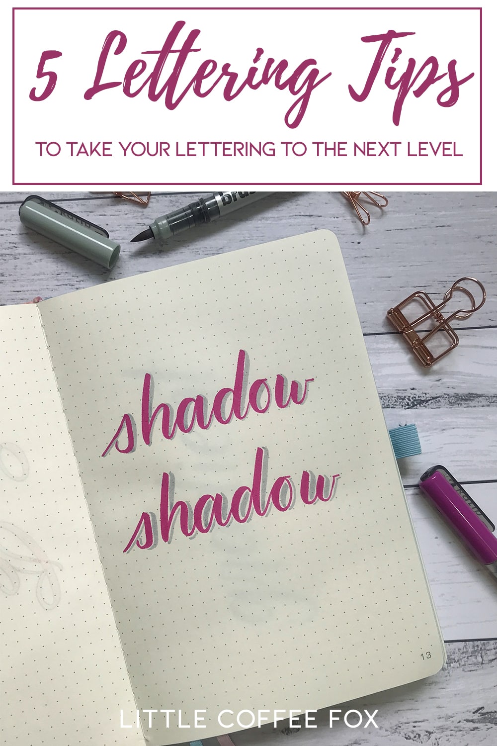 5 Tips to Take Your Lettering to the Next Level