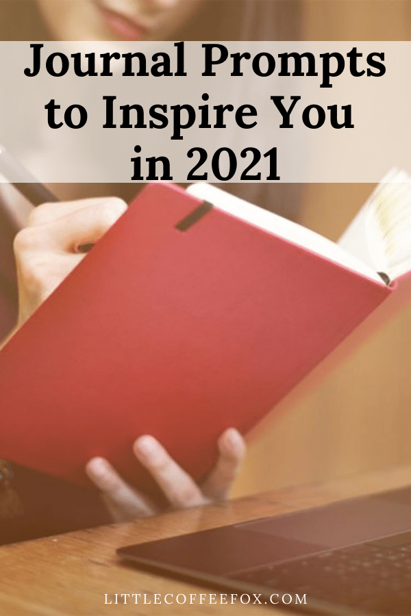 Journal Prompts to Inspire You this new year