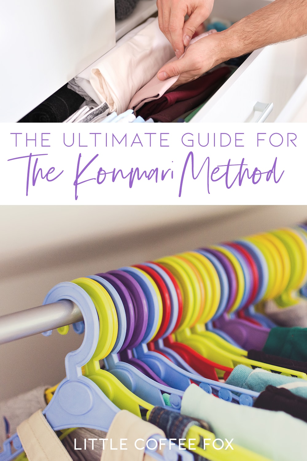 The KonMari Method: The Ultimate Beginners Guide to Get You Started