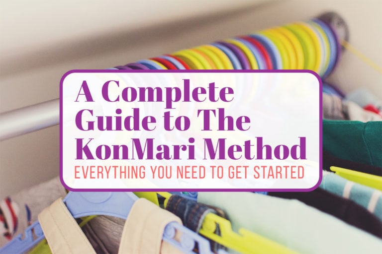 The KonMari Method: The Ultimate Beginners Guide to Get You Started