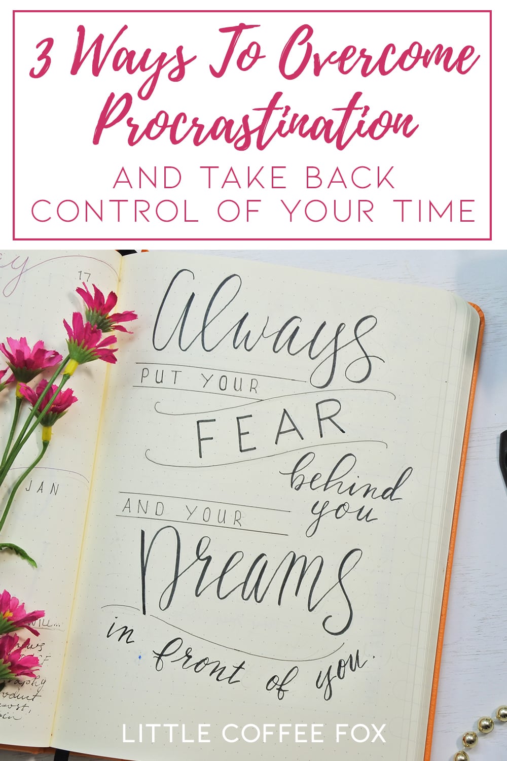 How to Overcome Procrastination: 3 Practical Tips