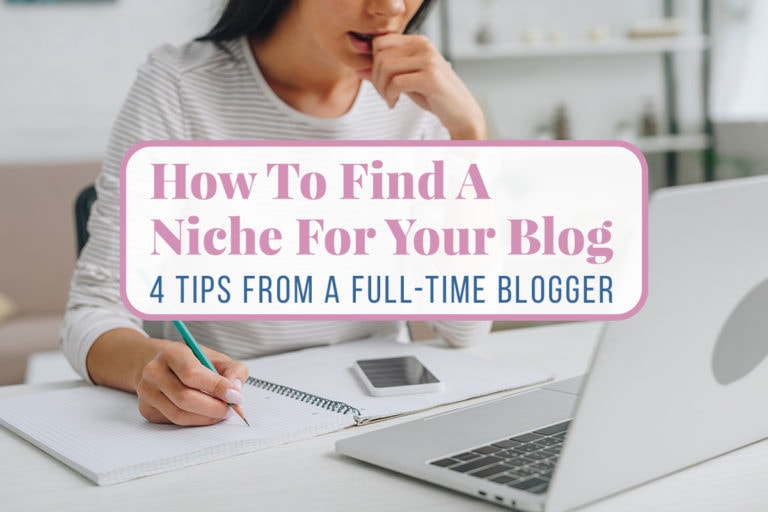 How to Find a Niche for Your Blog - 4 Things You Need to Know