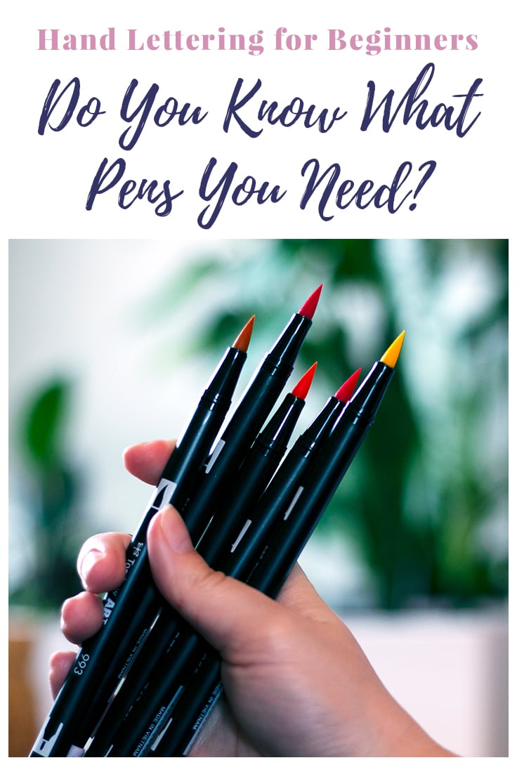 Hand Lettering Pens for Beginners | What Supplies Do You Need?