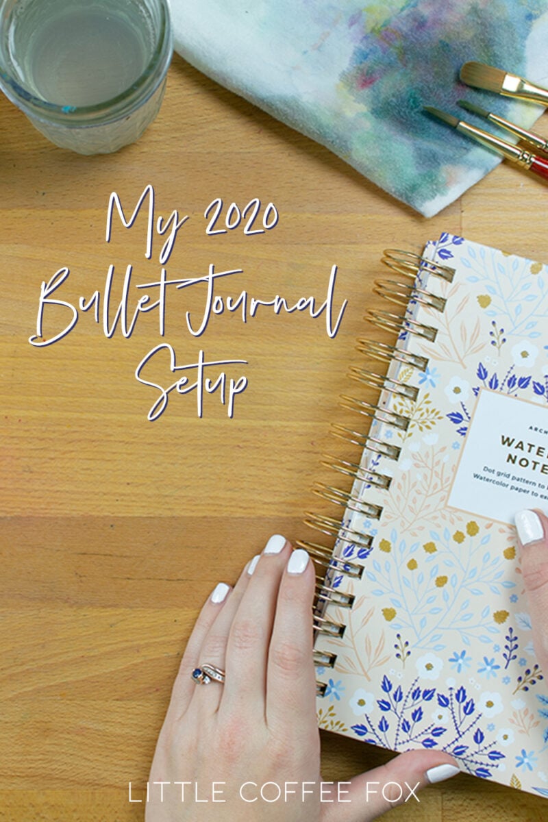 My 2020 Bullet Journal Setup