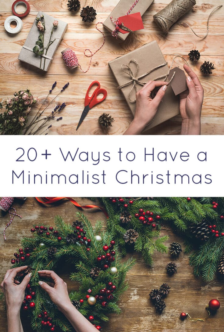 A Minimalist Christmas: 22 Ways to Stick to Your Minimalism