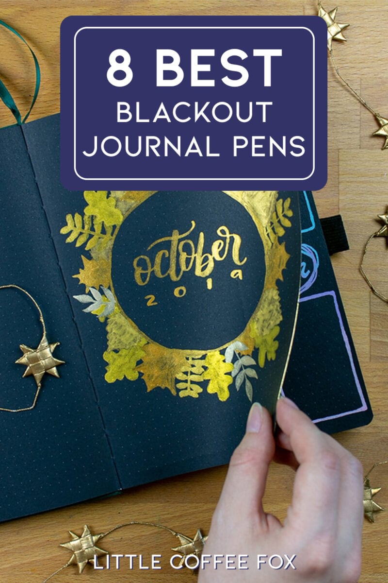 8 Best Pens for a Blackout Journal