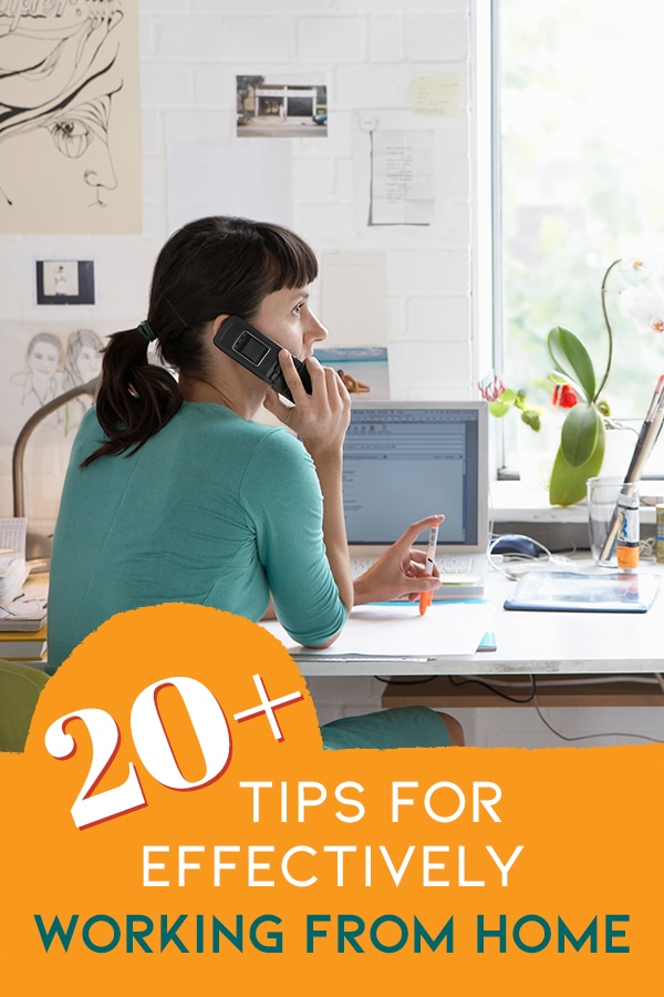 20+ Tips for Working from Home - How to Stay Productive
