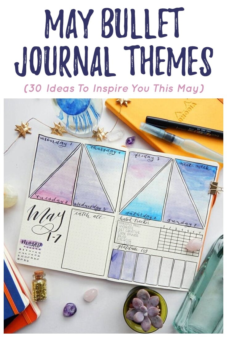 May Bullet Journals - 30 Spreads to Inspire You