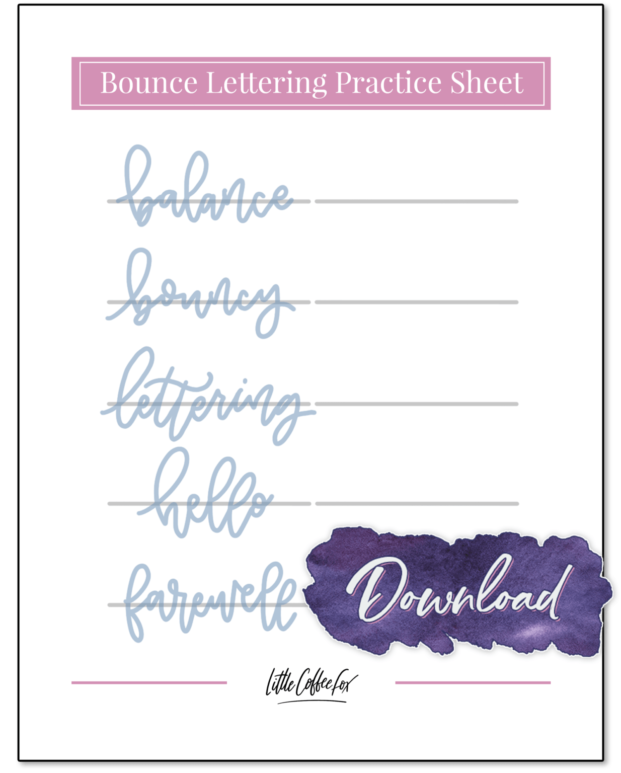 Bounce Lettering Practice Sheet