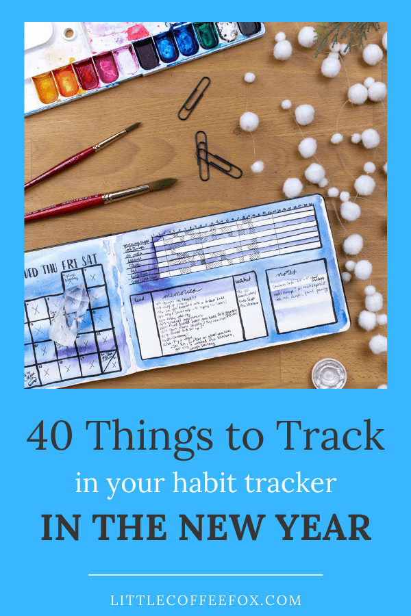 45 Things to Track in Your Habit Tracker + Free Printable!