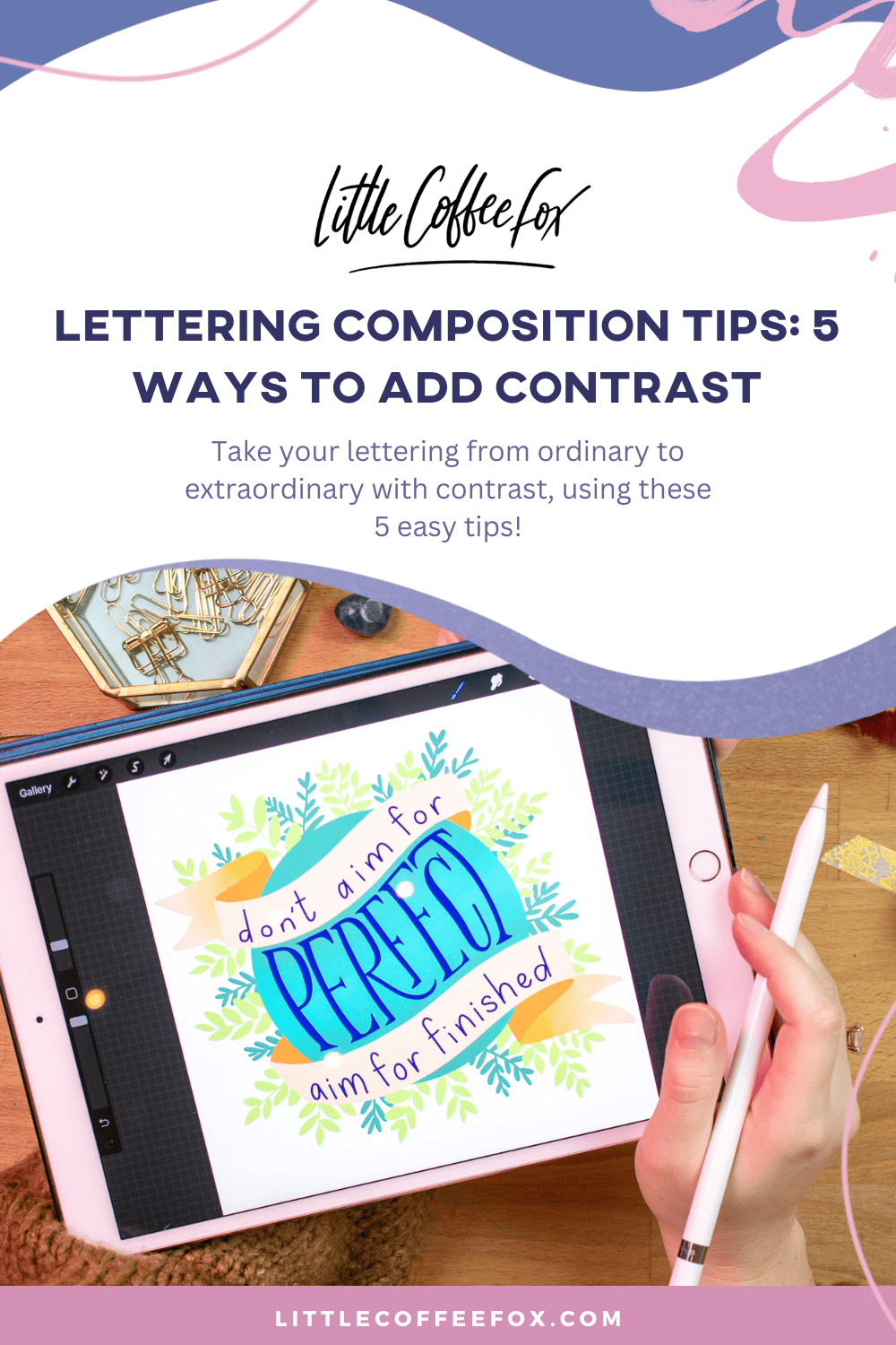 Lettering Composition Tips: 5 Ways to Add Contrast